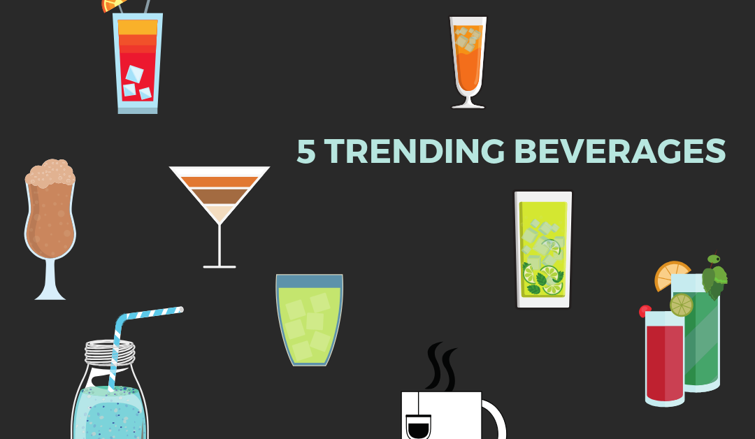 5 Trending Beverages For Restaurants To Consider (Infographic) | NetWaiter